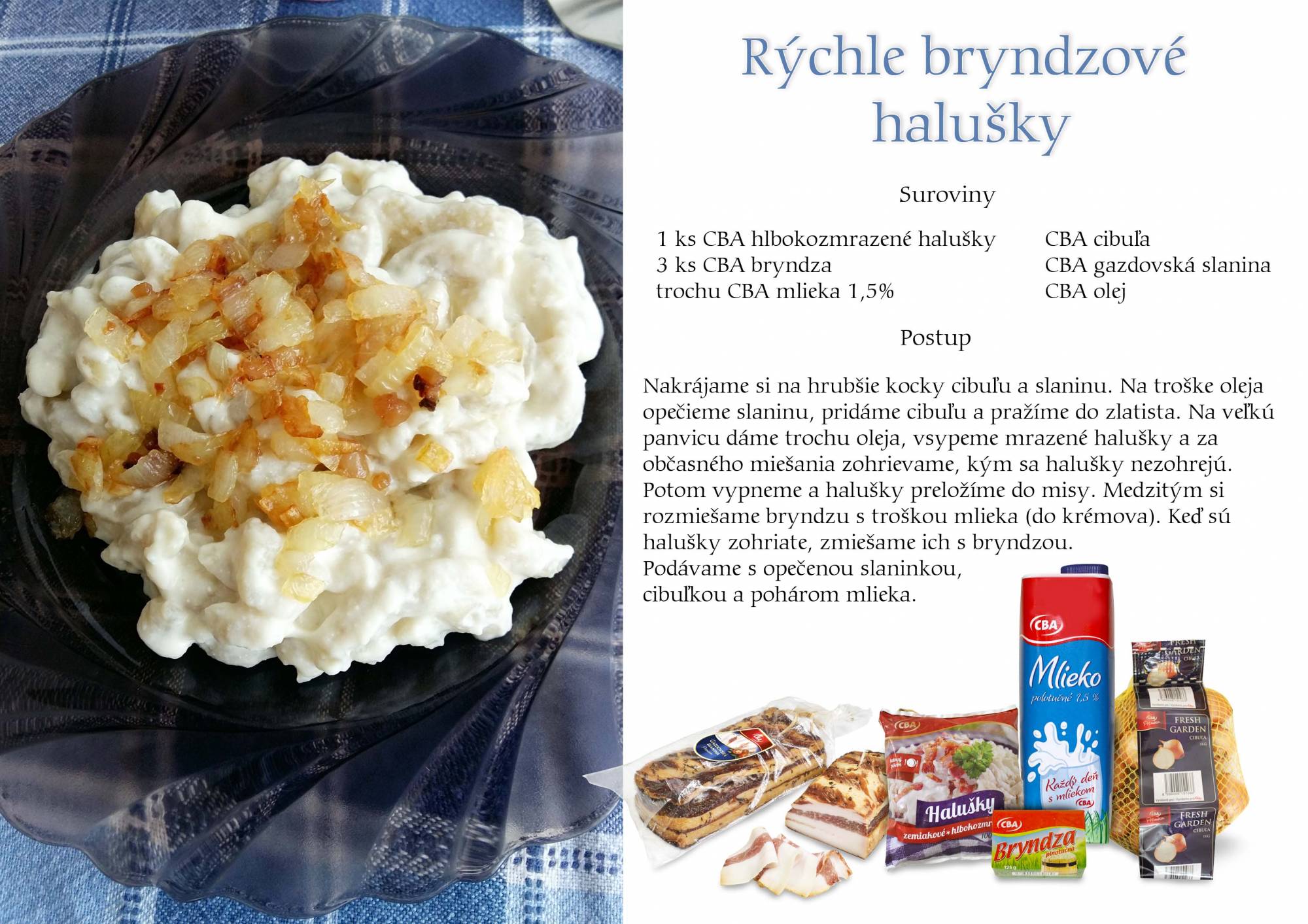 Rýchle bryndzové halušky | CBA SK, a.s.